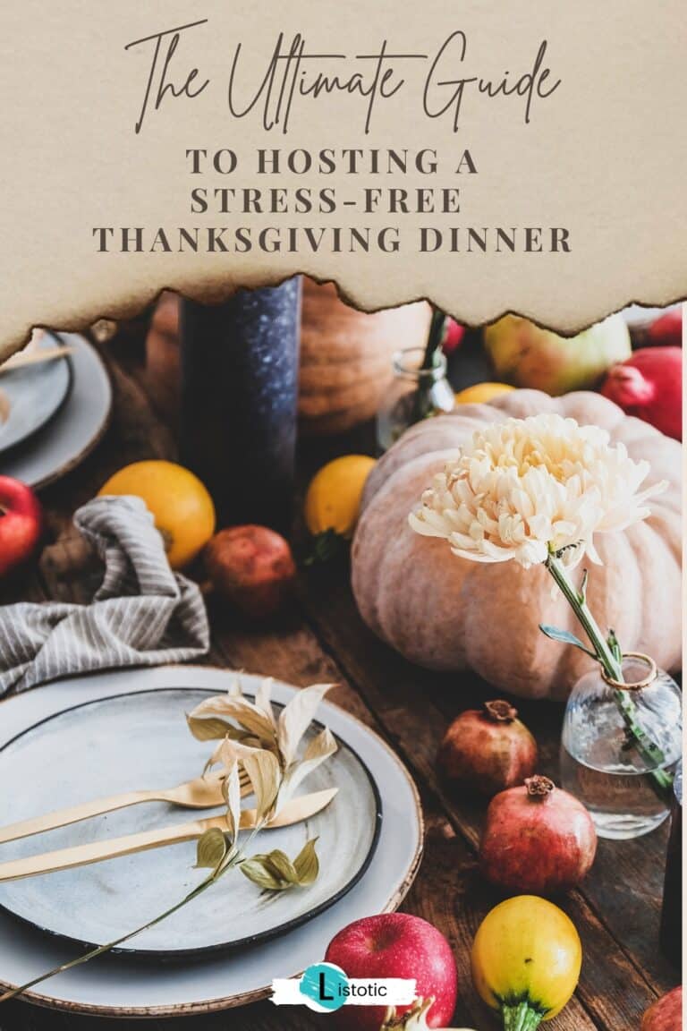 The Ultimate Guide to Hosting a Stress-Free Thanksgiving ⋆ Listotic