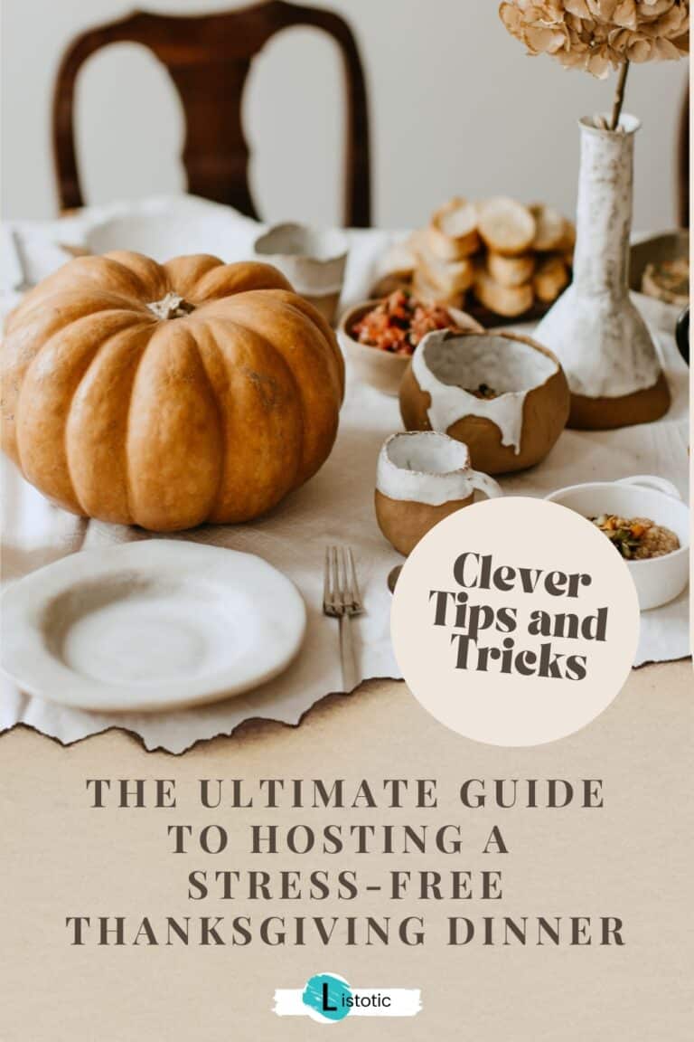 The Ultimate Guide to Hosting a Stress-Free Thanksgiving ⋆ Listotic